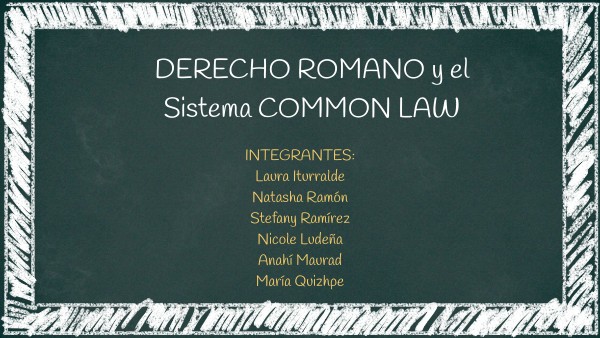 DERECHO ROMANO, COMMON LAW