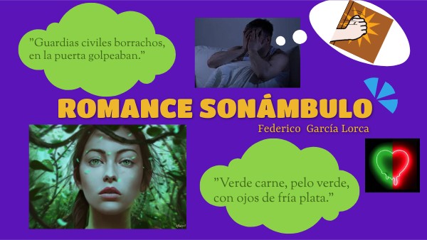 Romance Sonámbulo, Calvet Yamila | Genially
