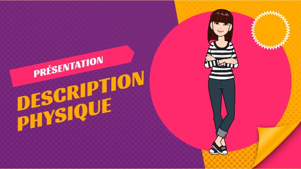 description physique | Genially