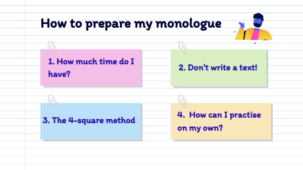 How to prepare my monologue B2 | Genially