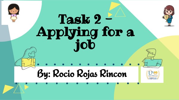 Task 2 - Applying for a job - Rocio Rojas | Genially