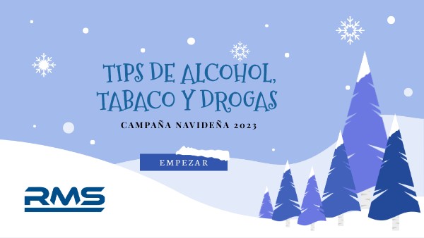 TIPS DE ALCOHOL, TABACO Y DROGAS- CAMPAÑA NAVIDEÑA 2023