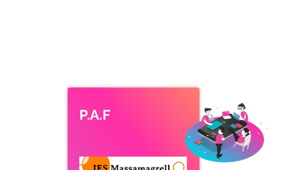 - QUÉ ÉS EL PAF | Genially