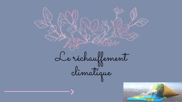 Clotilde Blot/Catelina Maïa le réchauffement climatique