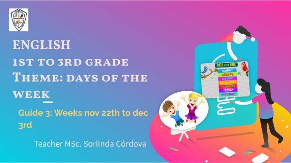 GUIDE 3 1st to 3rd GRADE NOV 22th to DEC 3rd