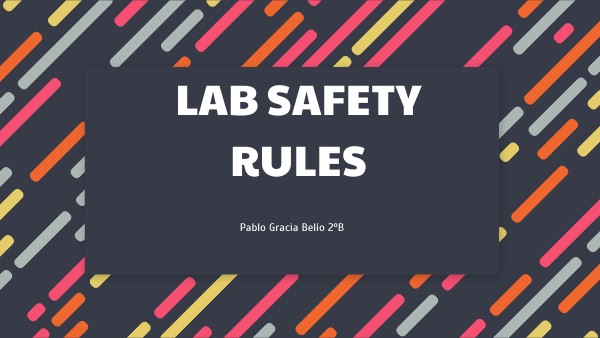 LAB SAFETY RULES | Genially