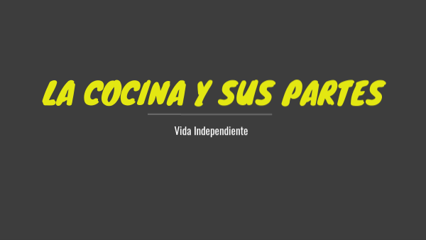 La Cocina y sus partes