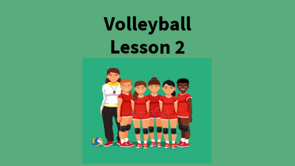 Volleyball Lesson 2 | Genially