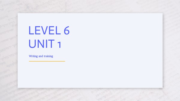 Unit 1, level 6 | Genially