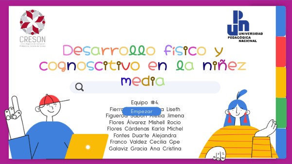 Desarrollo físico y cognoscitivo en la niñez media | Genially