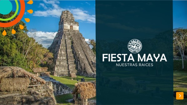 INFOGRAFÍA FIESTA MAYA - NUESTRAS RAÍCES