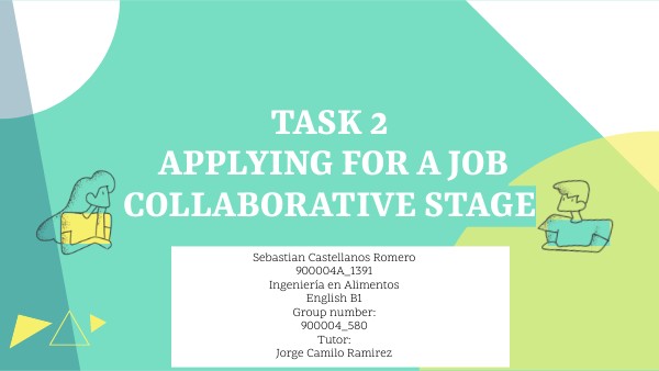 TASK 2 APPLYING FOR A JOB COLLABORATIVE STAGE | Genially