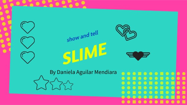 PRESENTACIÓN Slime