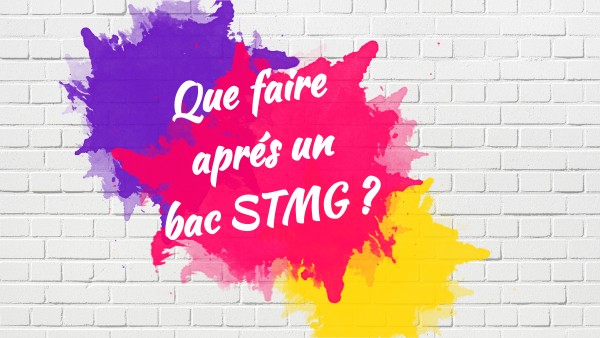 Que faire après un bac STMG ? | Genially
