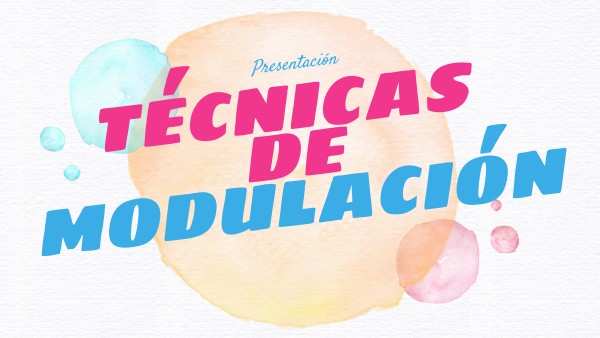 Técnicas de modulación analógica | Genially