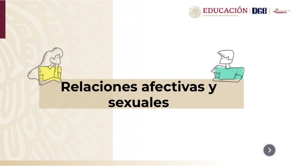 Relaciones afectivas y sexuales | Genially