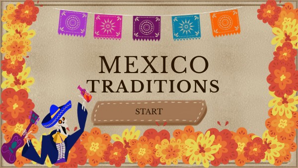 Mexico traditions | Genially