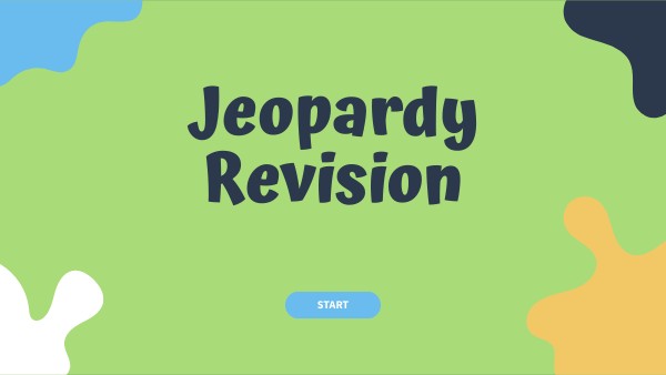 JEOPARDY Revision | Genially