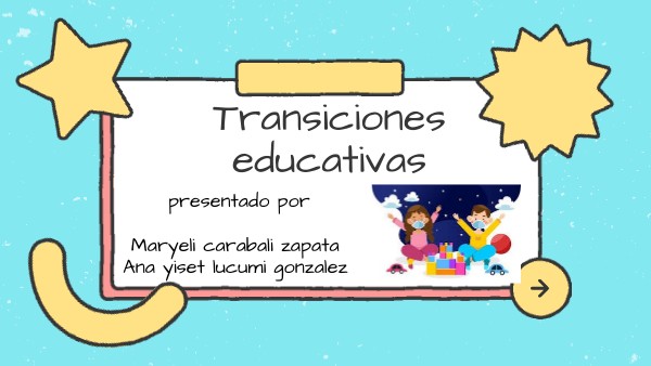 transiciones educativas A1 | Genially