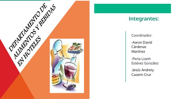 Departamento de Alimentos y Bebidas | Genially