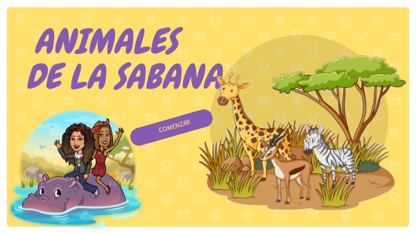 ANIMALES DE LA SABANA | Genially