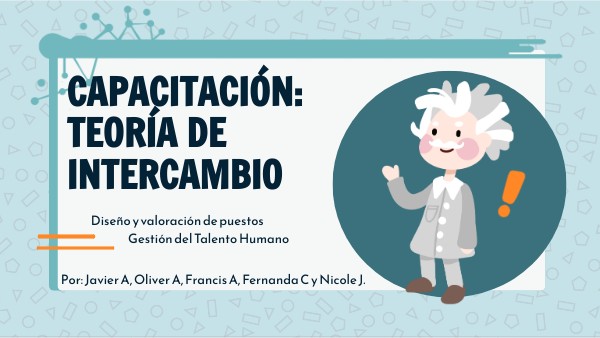 PRESENTACIÓN TEORÍA DE INTERCAMBIO | Genially