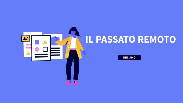 PASSATO_REMOTO | Genially