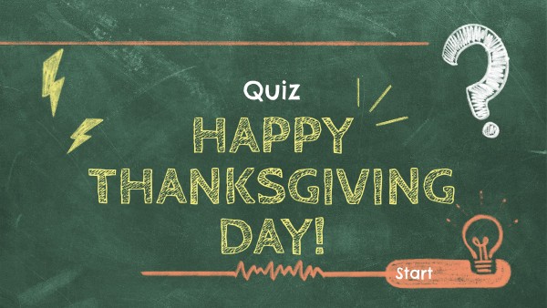 HAPPY THANKSGIVING DAY QUIZ