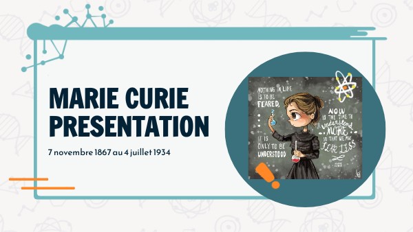 MARIE CURIE PRESENTATION