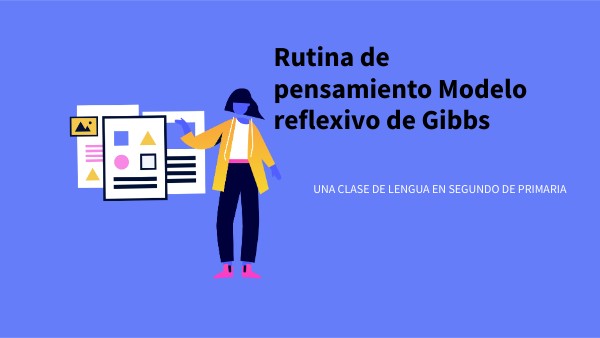 Rutina de pensamiento | Genially