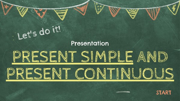 PRESENT SIMPLE AND PRESENT CONTINUOUS | Genially