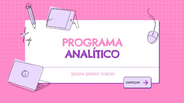 PROGRAMA ANALÍTICO | Genially