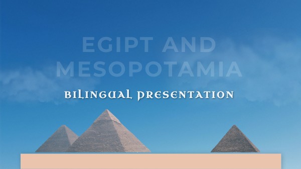 EGYPT AND MESOPOTAMIA | Genially