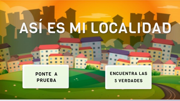 U5. Sociales: Así es mi localidad (1ºEP) | Genially
