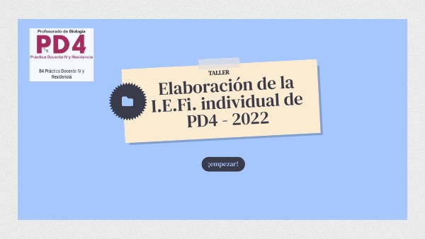 Elaboración de la I.E.Fi. individual de PD4 - 2022 | Genially