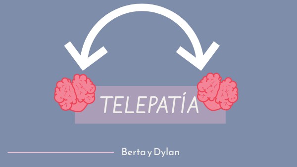 TELEPATÍA | Genially