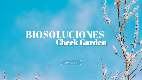 CHECK GARDEN | Genially