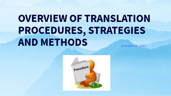 TRANSLATION METHODS | Genially