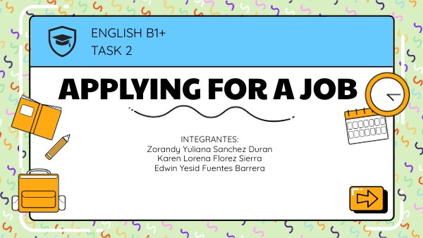 TASK 2 - APPLYING FOR A JOB | Genially