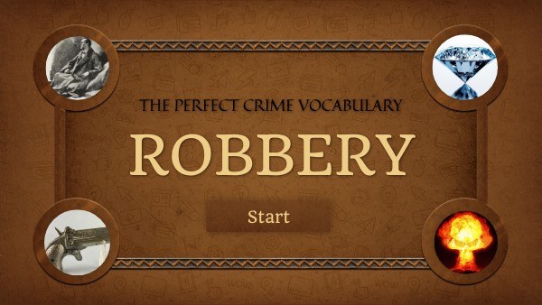 Robbery game #1 | Genially