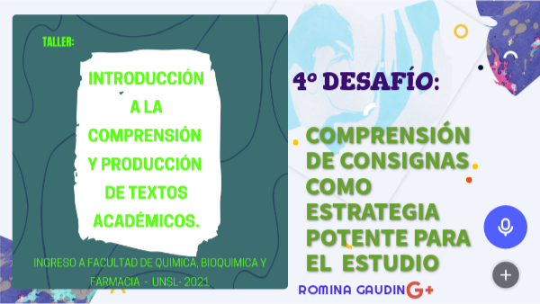 4 DESAFIO: COMPRENSIÓN DE CONSIGNAS COMO ESTRATEGIA PARA EL EXITO | Genially