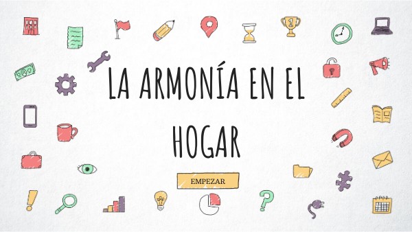 La armonía en el hogar