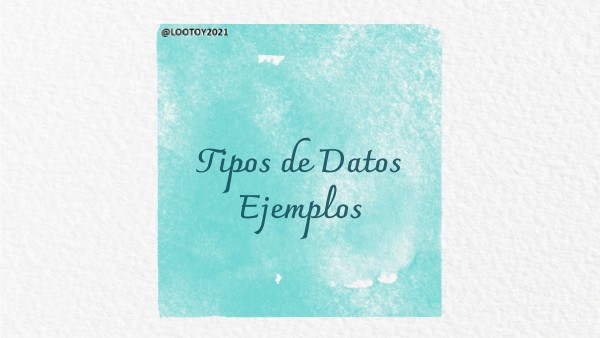 Tipos_Datos_Ejemplos
