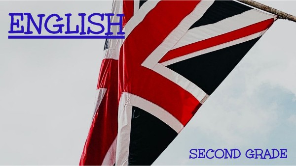 ENGLISH SECOND GRADE