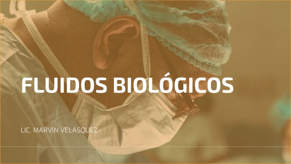 MÓDULO III FLUIDOS BIOLÓGICOS