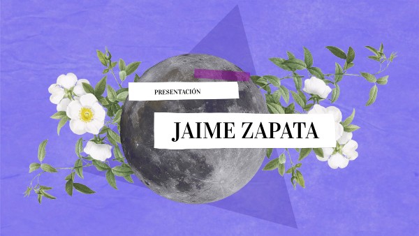 JAIME ZAPATA | Genially