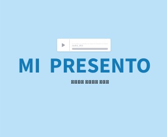 MI PRESENTO | Genially