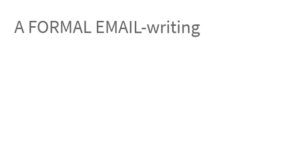 A FORMAL EMAIL copy | Genially