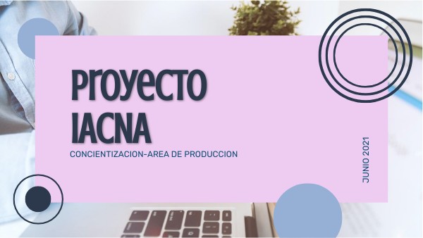 PROYECTO IACNA