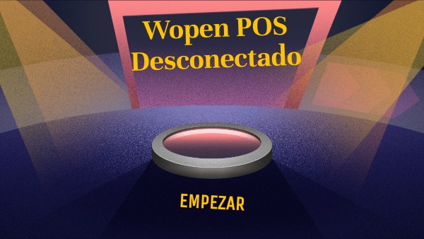 Wopen POS Desconectado | Genially